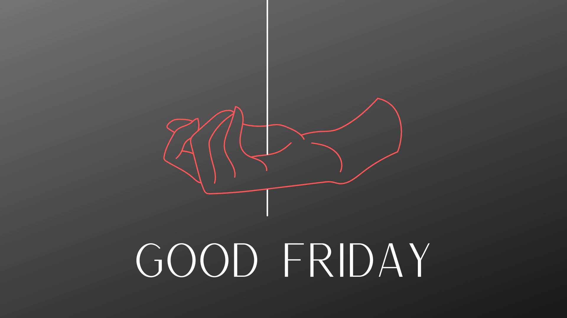 What To Expect At Good Friday | Anthem Church