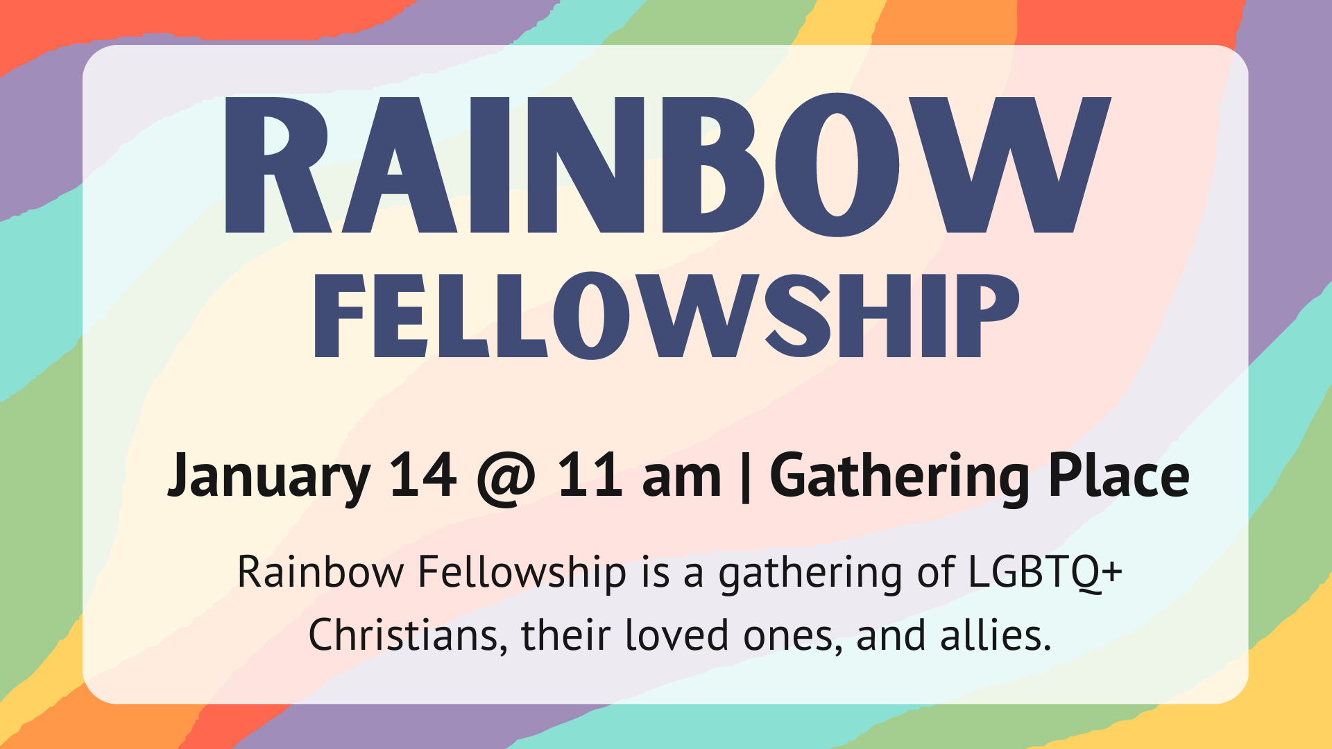 Rainbow Fellowship Gathering | First United Methodist Church of Olympia