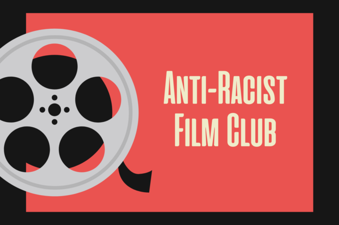 NEW Anti-Racist Film Club Meetings! | First United Methodist Church of ...