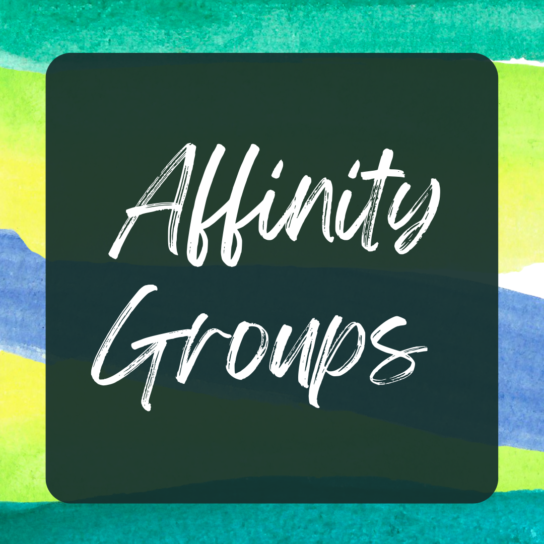 Affinity Group Update! | First United Methodist Church of Olympia
