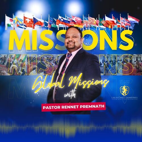 Life is Christ Ministries - globalmissions