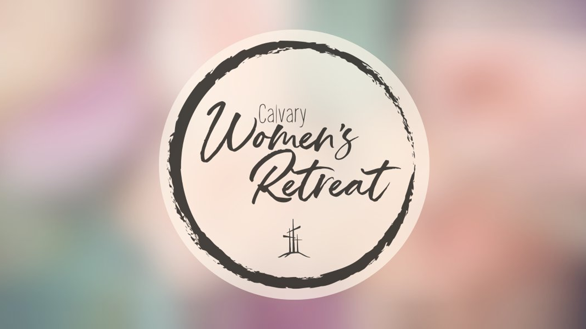 Women's Retreat 2026 | Calvary Baptist Church - LA