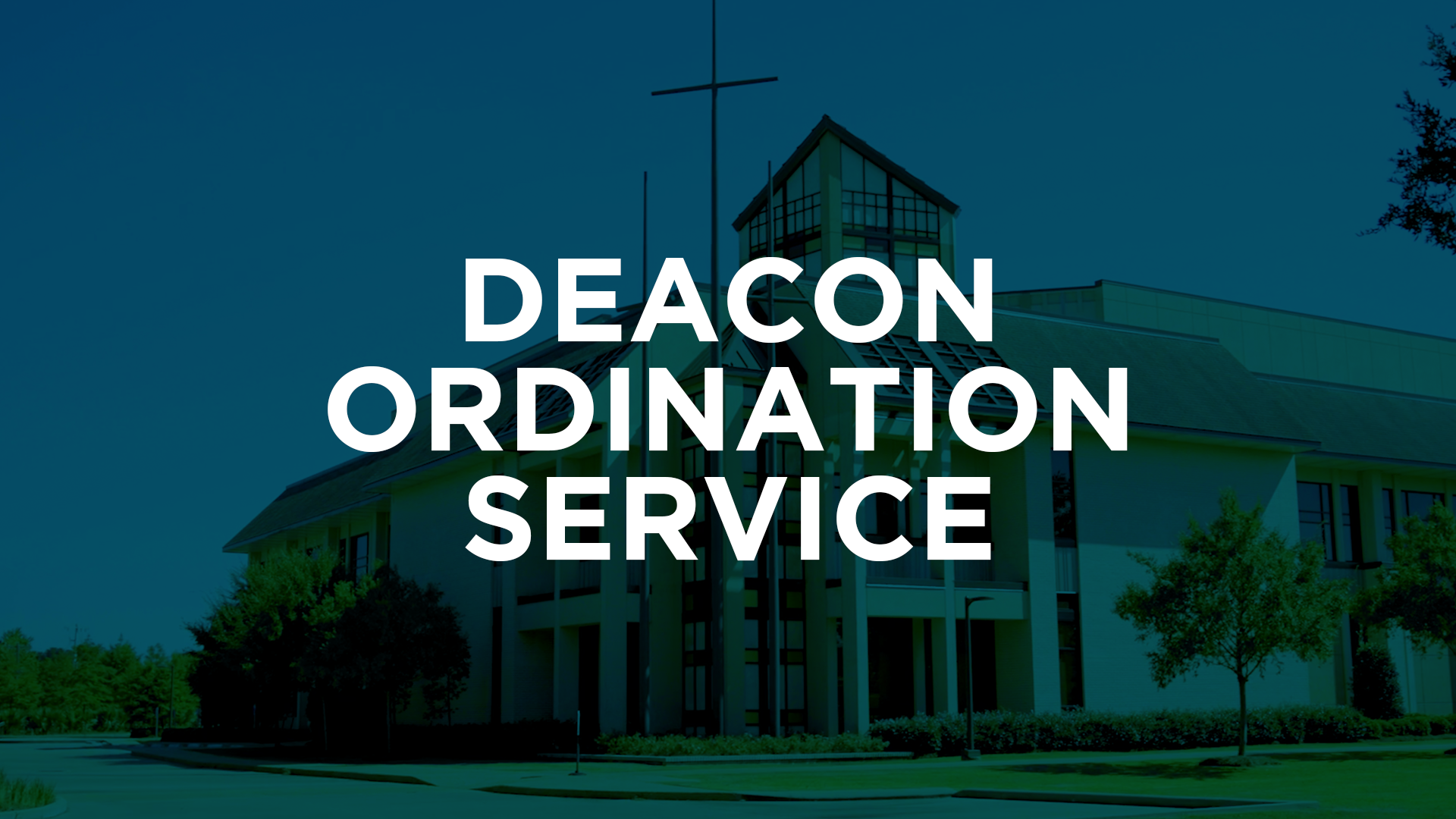 Deacon Ordination Service | Calvary Baptist Church - LA