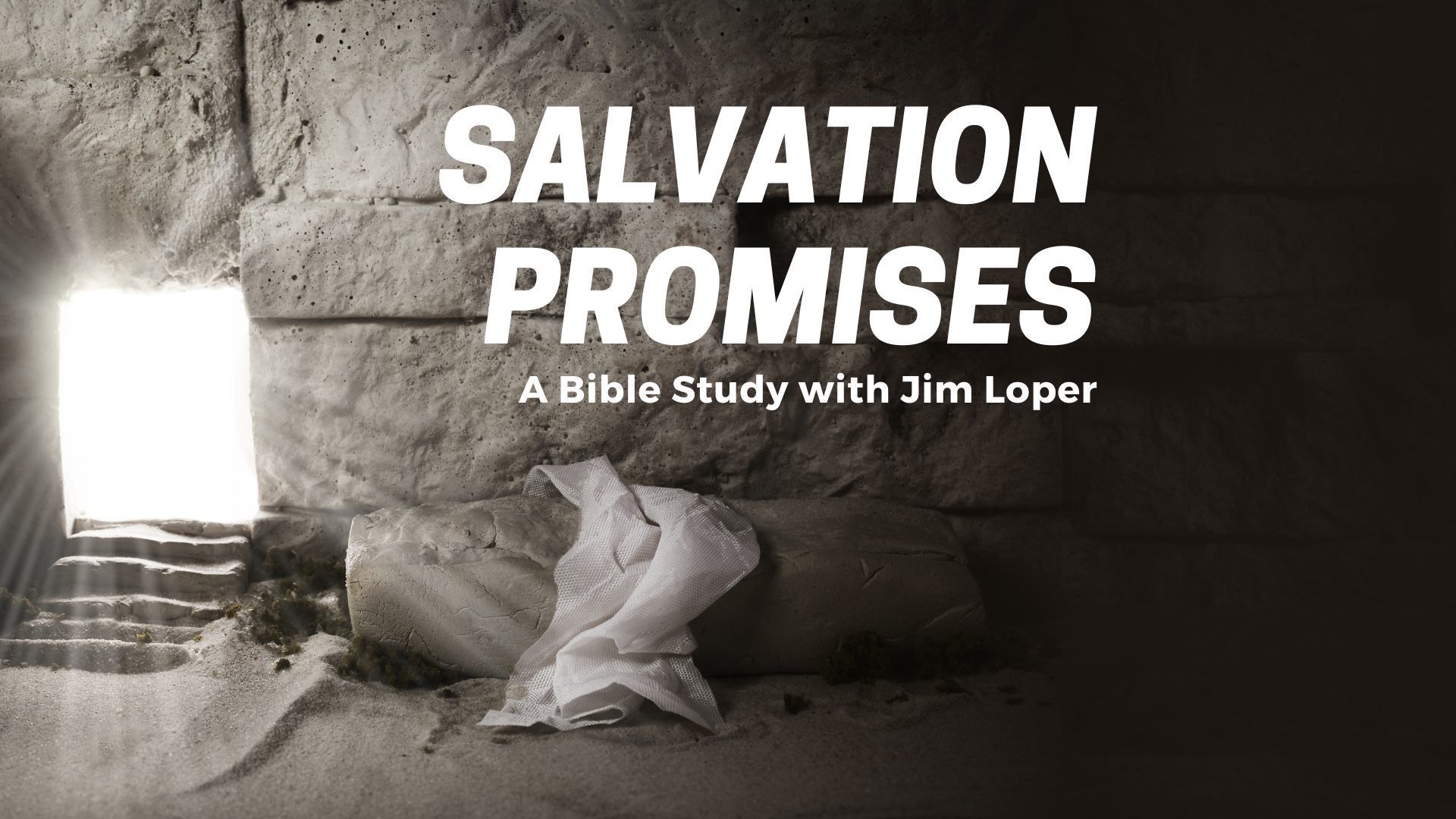 10 Salvation promises | Cornerstone Church of Amarillo