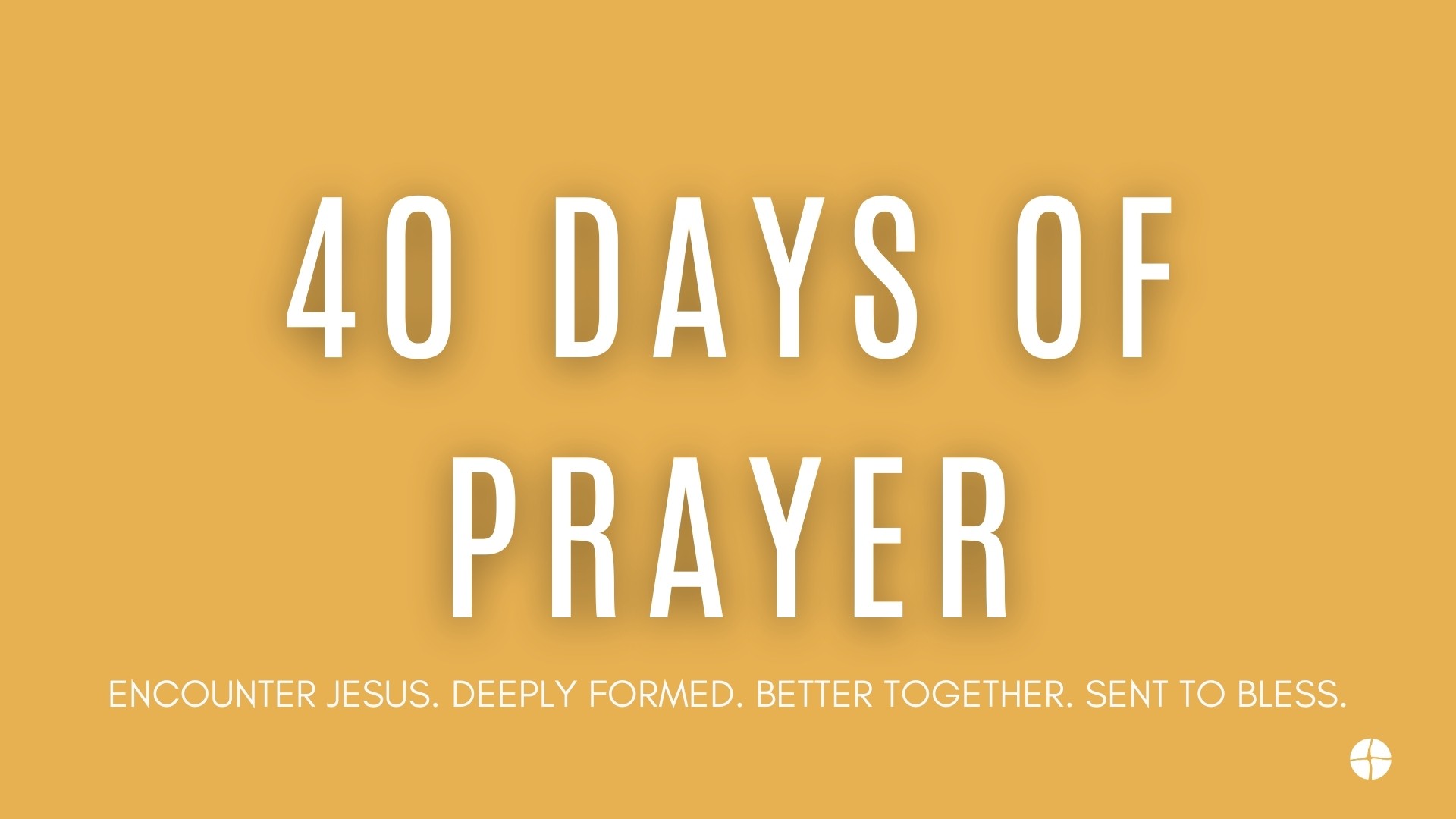 40 Days of Prayer Guide: January 31 | Stonecrest Community Church