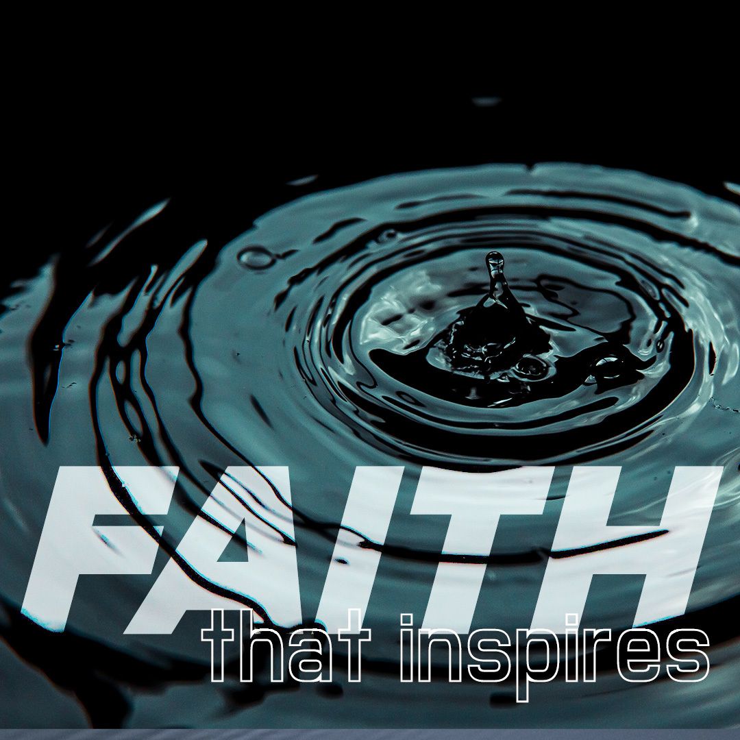 Faith That Inspires: How Big is Our God? | Faith Bible Church