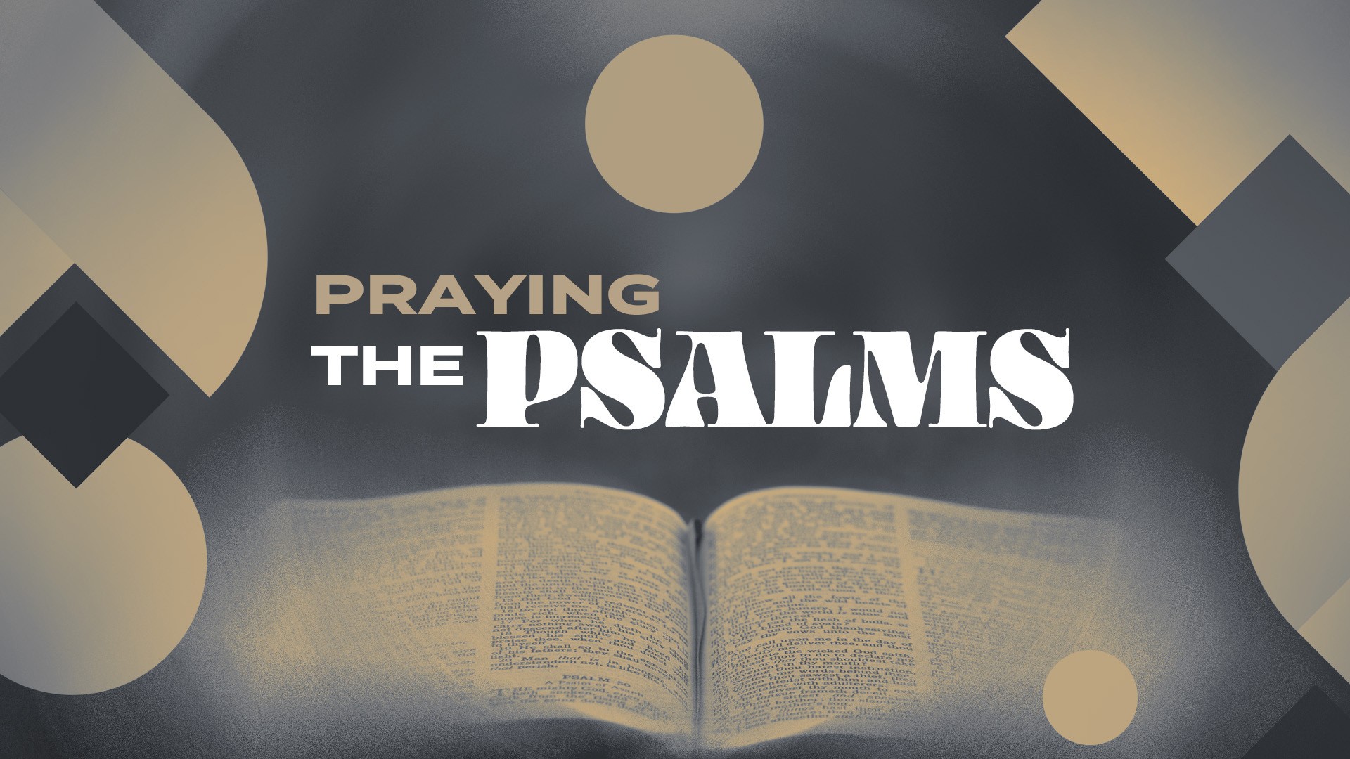 Introduction to Praying the Psalms | Vail Christian Church