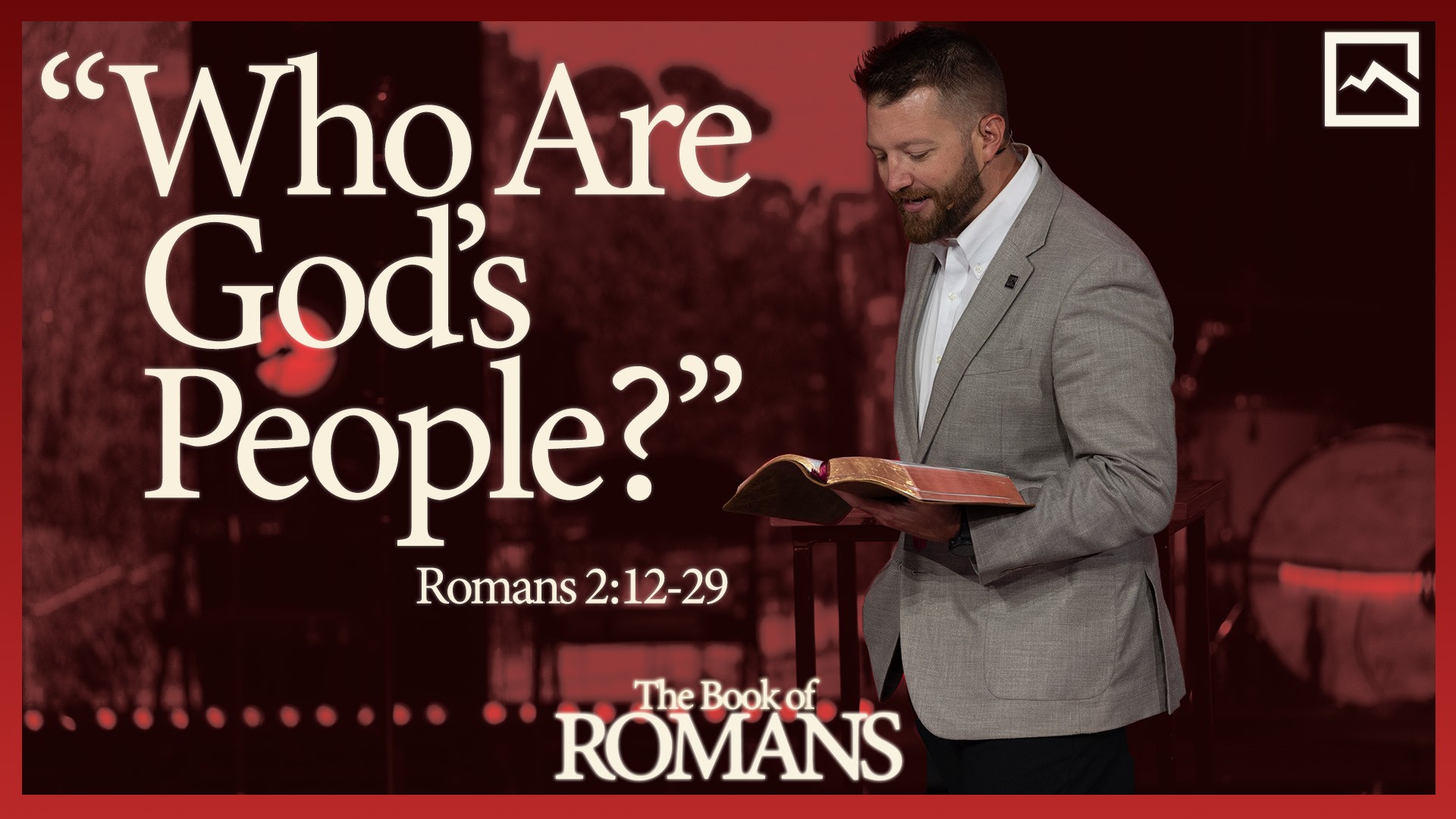 "Who Are God's People?" | Romans 2:12-29 | 9-7-2025 | Glen Haven ...