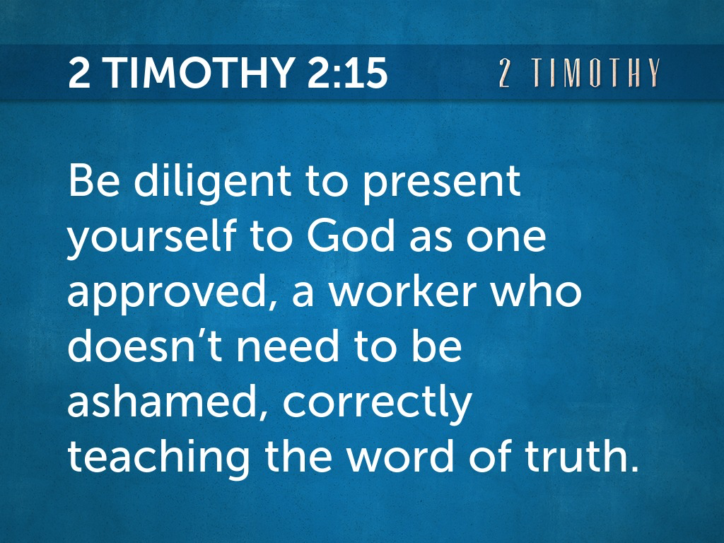 Be Diligent to be Approved by God | Cornerstone Church of Christ