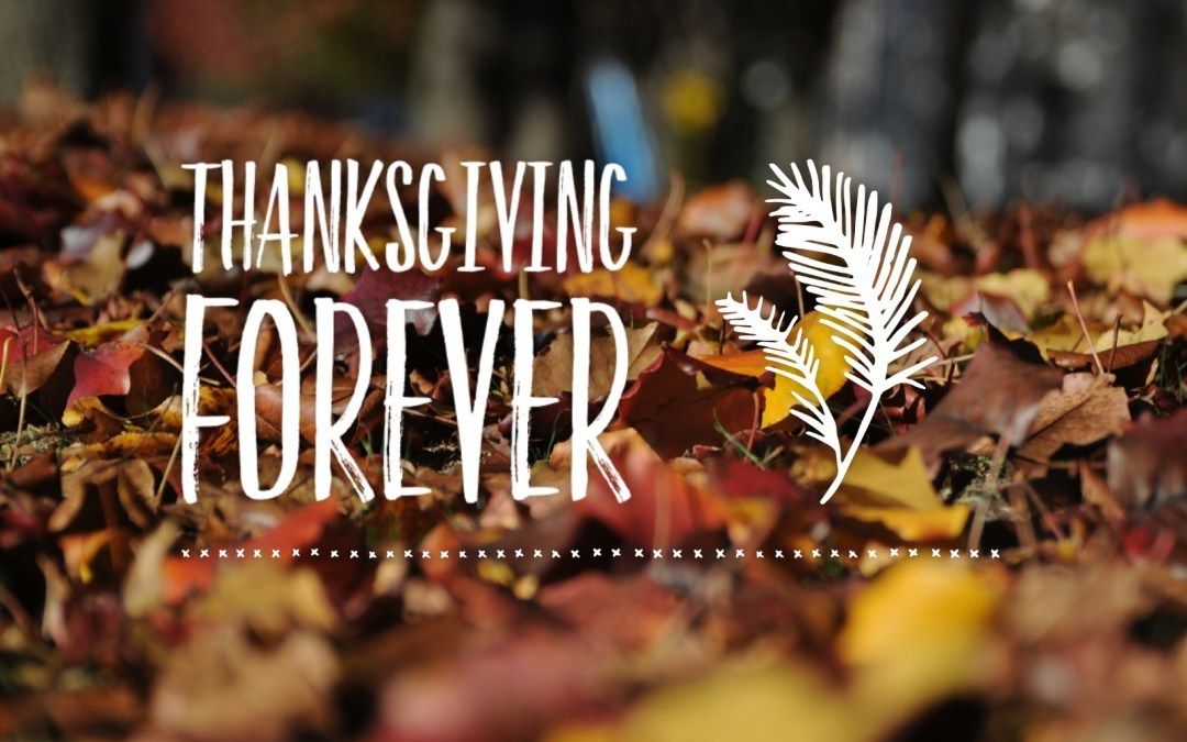 Thanksgiving Isn't Over | Cornerstone Church of Christ