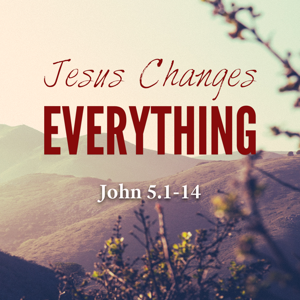 Friday First - Jesus Changes Everything | Cornerstone Church of Christ