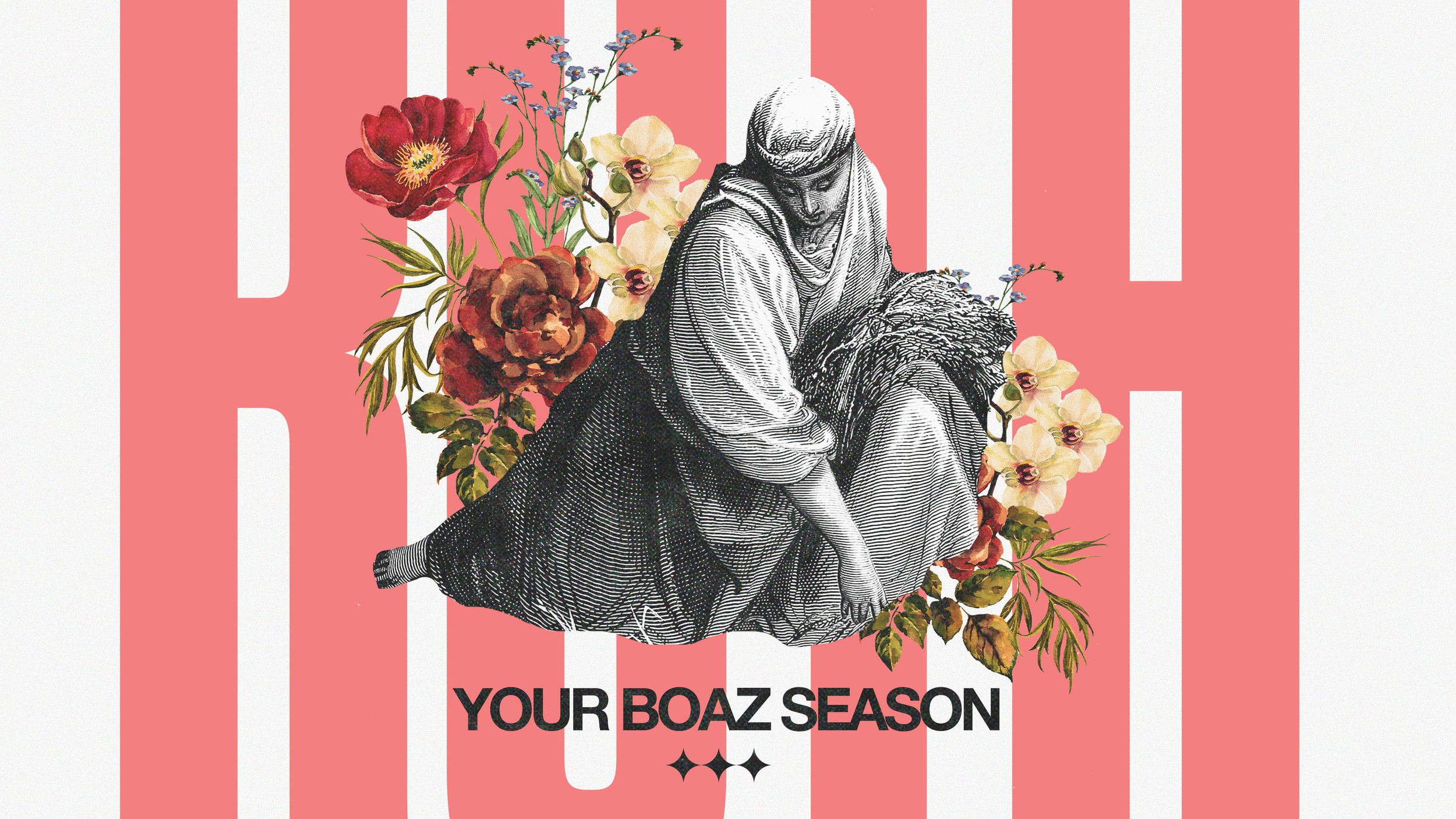 YOUR BOAZ SEASON | The Church @ War Hill