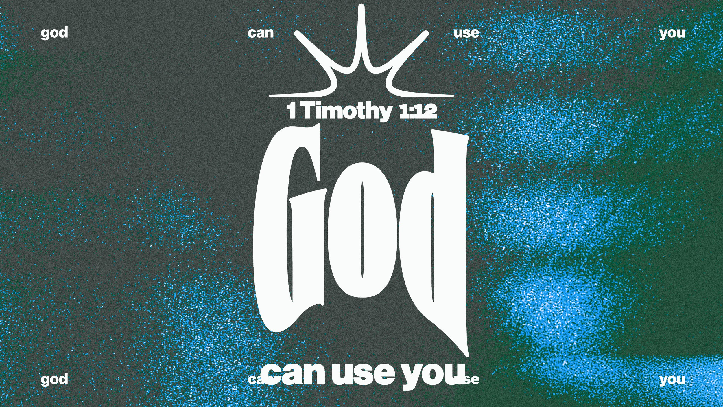 GOD CAN USE YOU | The Church @ War Hill
