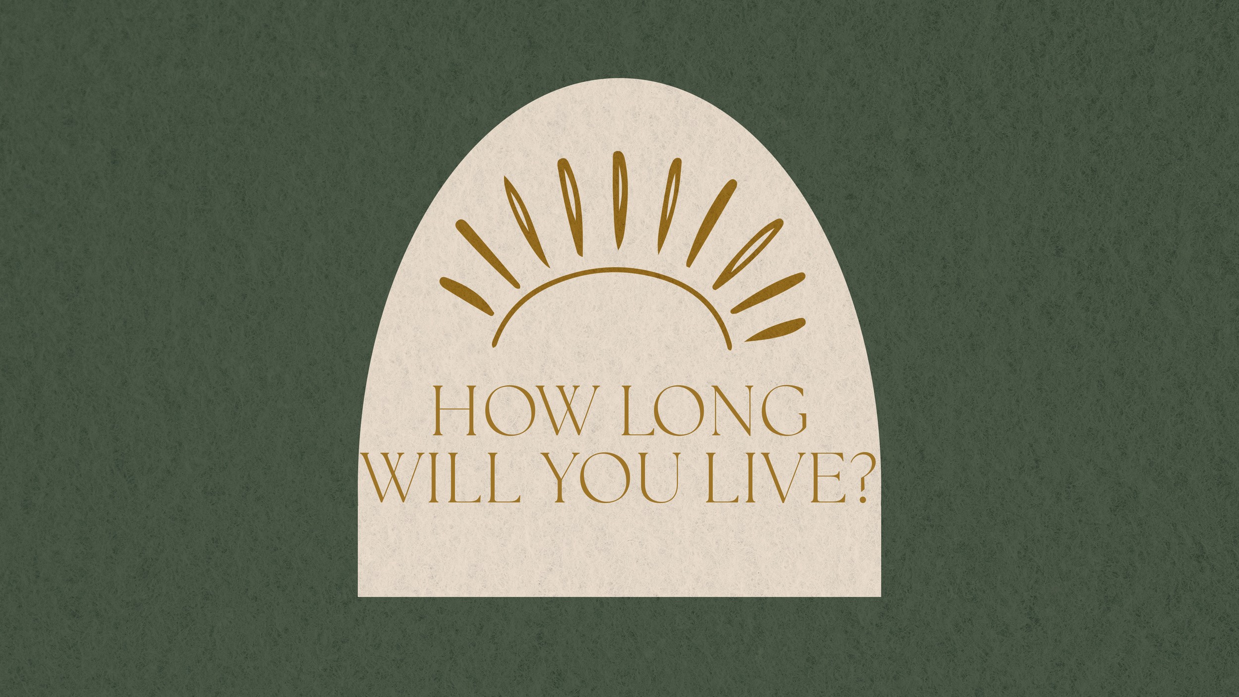 HOW LONG WILL YOU LIVE? | The Church @ War Hill