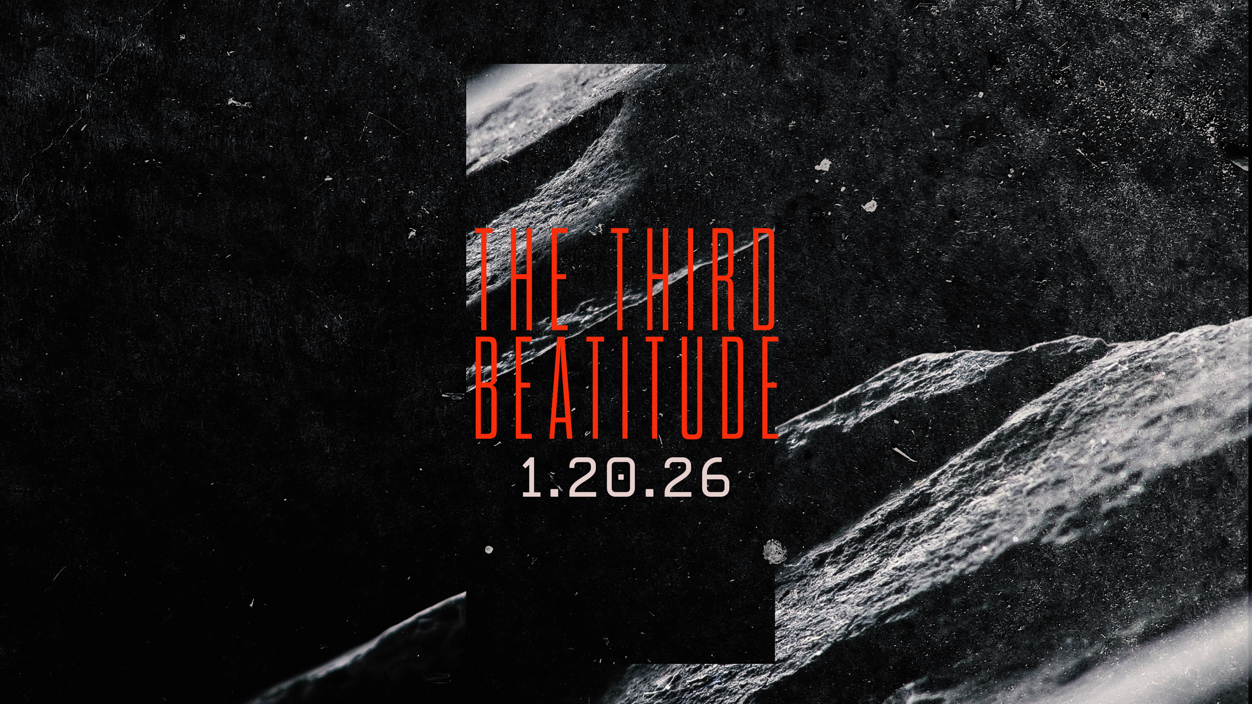 THE THIRD BEATITUDE | The Church @ War Hill
