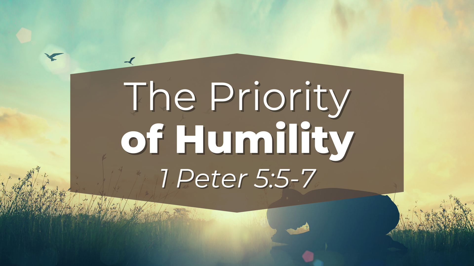 The Priority of Humility | Brookdale Baptist Church