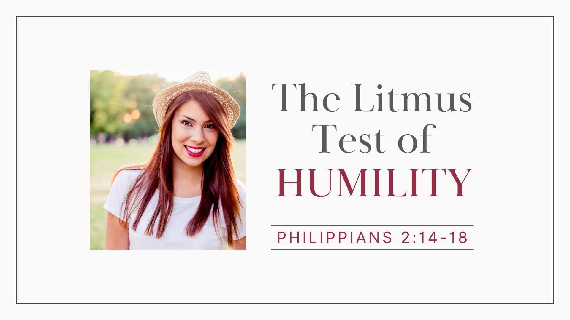 The Litmus Test of Humility | Brookdale Baptist Church