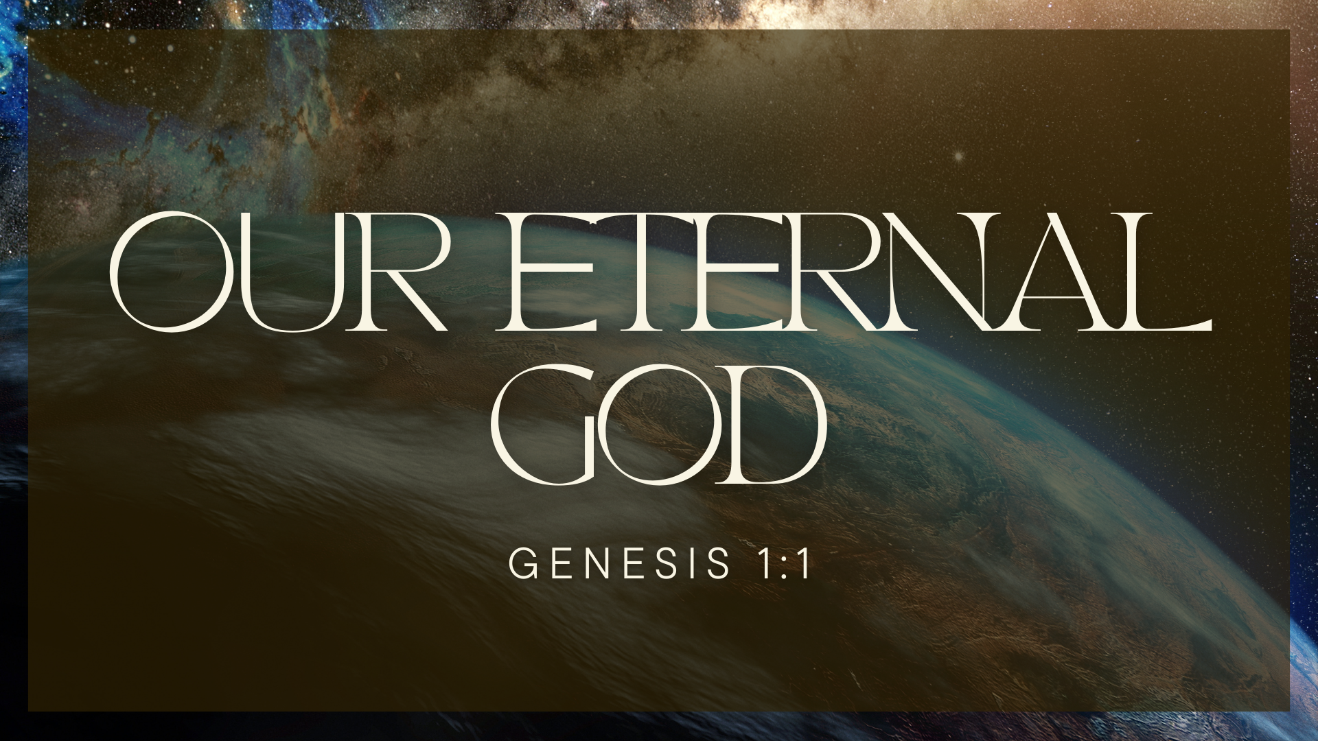 Our Eternal God | Brookdale Baptist Church