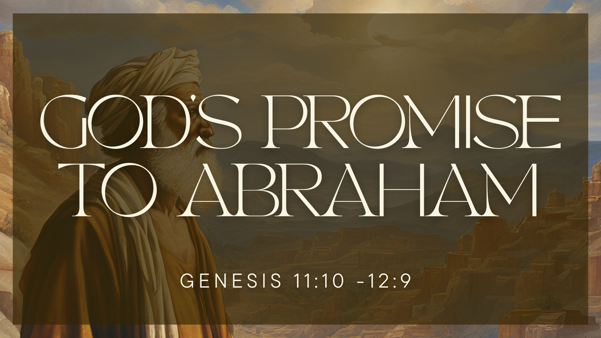 God's Promise to Abraham | Brookdale Baptist Church
