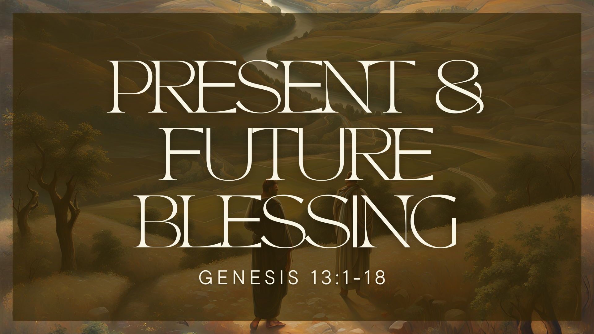 Present & Future Blessing | Brookdale Baptist Church