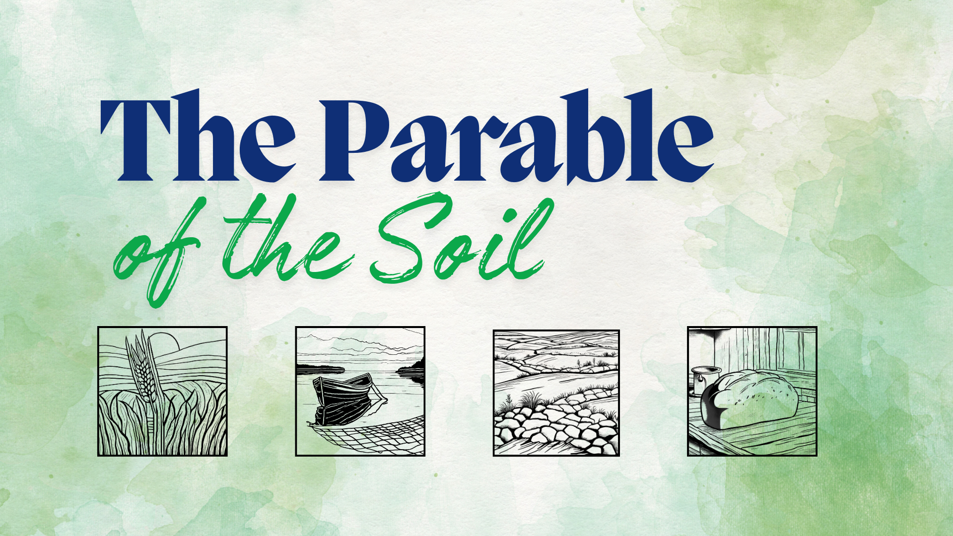 The Parable of the Soils | Brookdale Baptist Church