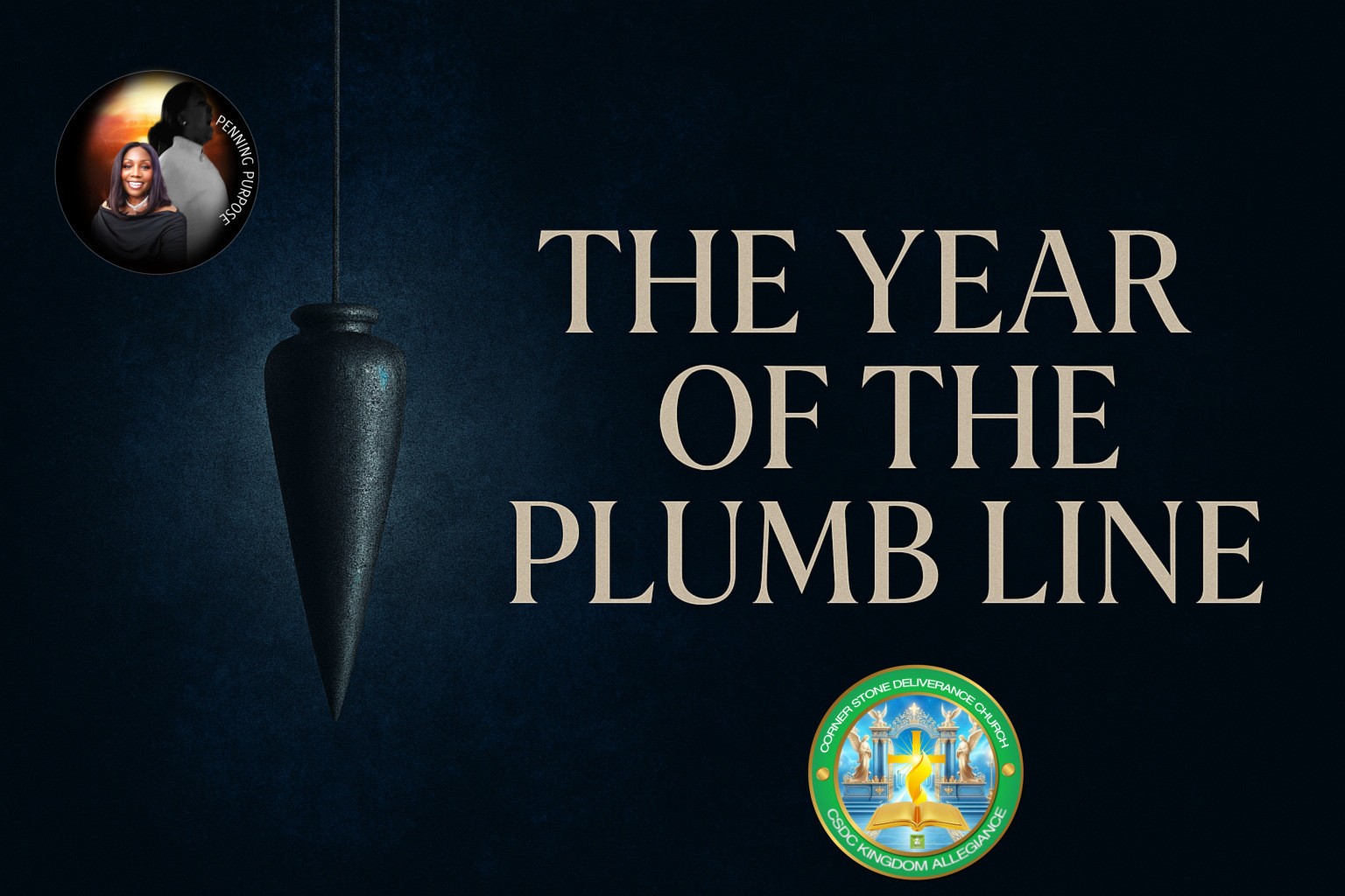 “The Year of the Plumb Line: Building What Heaven Backs” | Corner Stone ...
