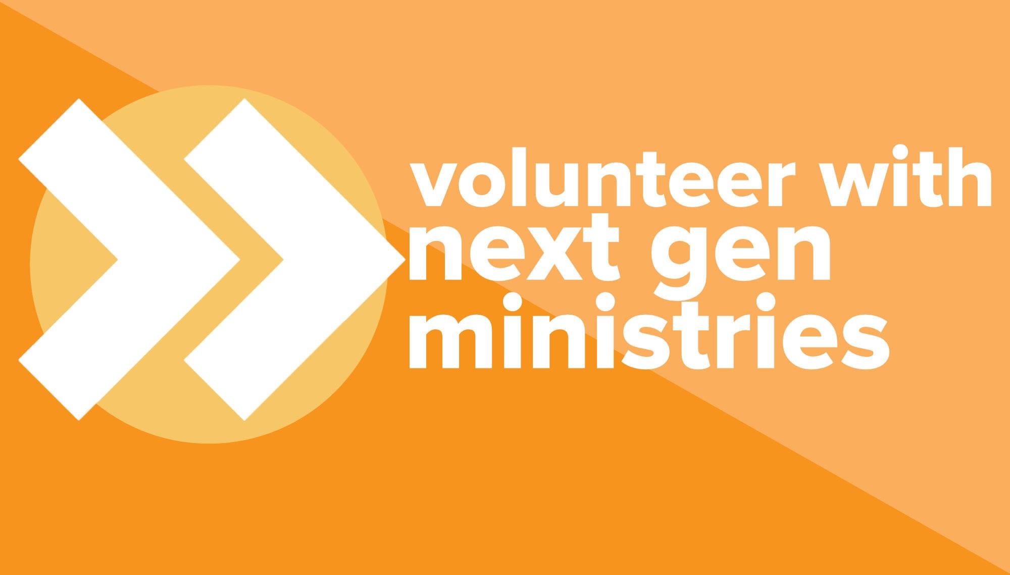 Volunteer With Next Gen Ministries | Blue Grass Church