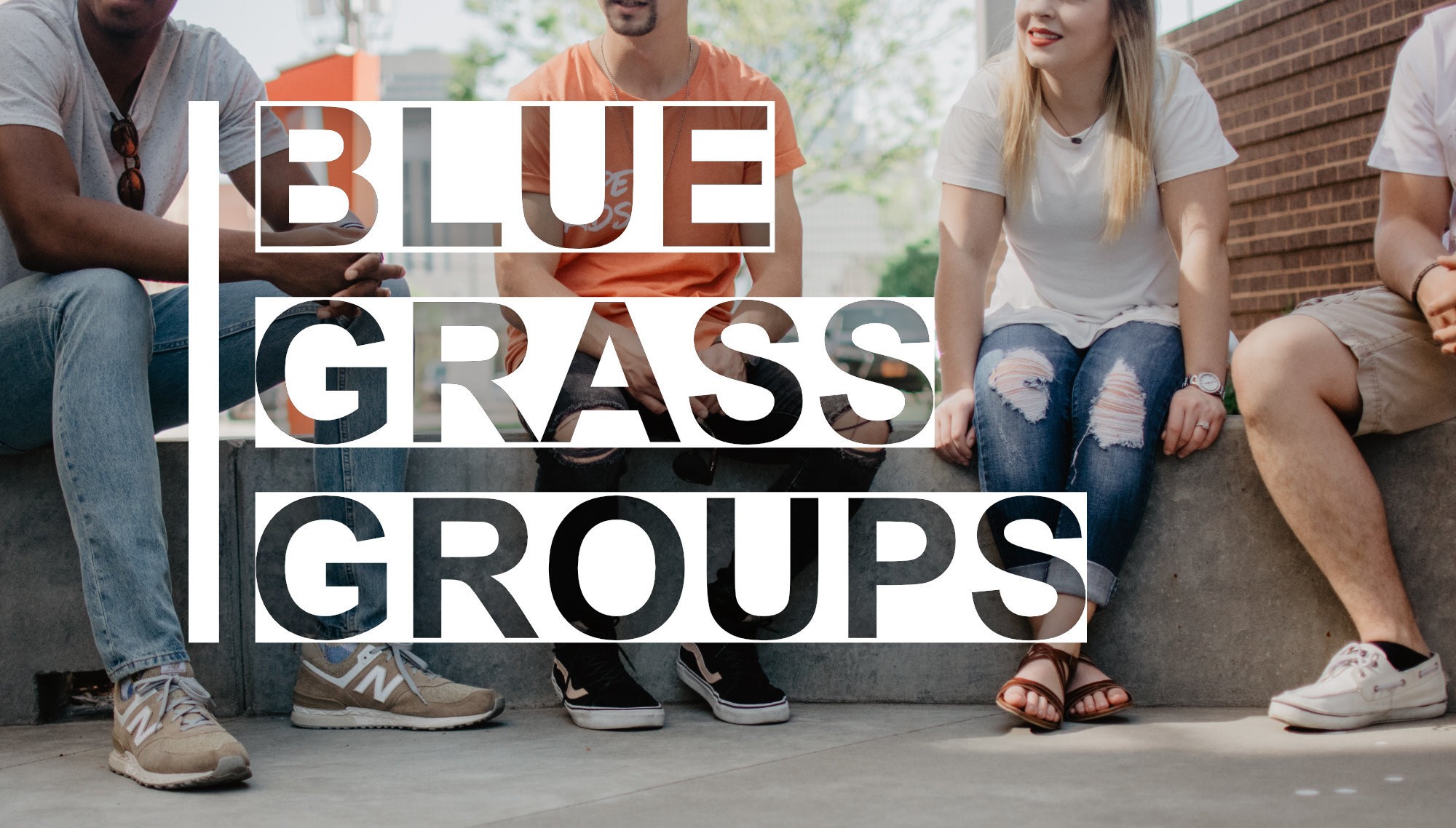 Connect With Community | Blue Grass Church