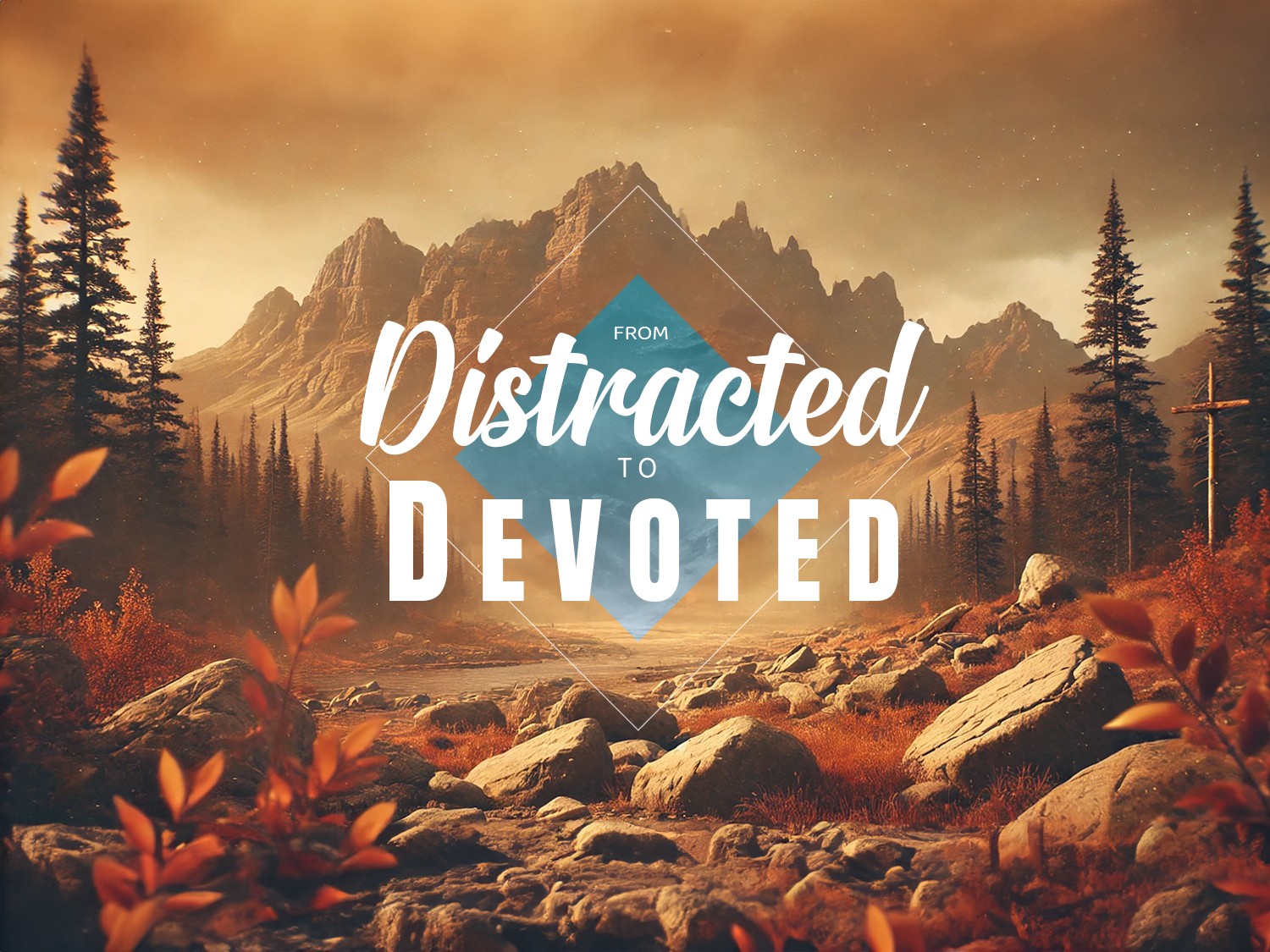 From Distracted To Devoted - Week 3 | High Pointe Church
