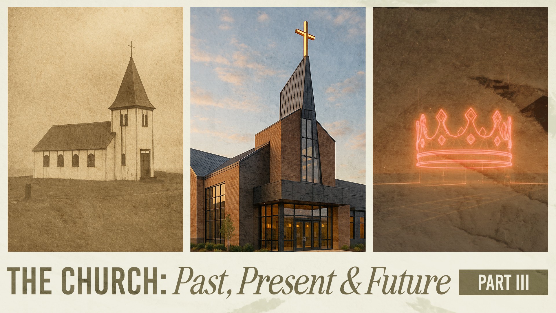 The Church: Past, Present, & Future - Part III | Impact Church - MD