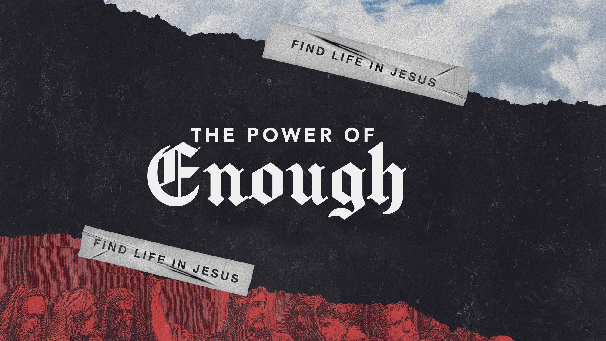 The Power of Enough | Creekside Community Church