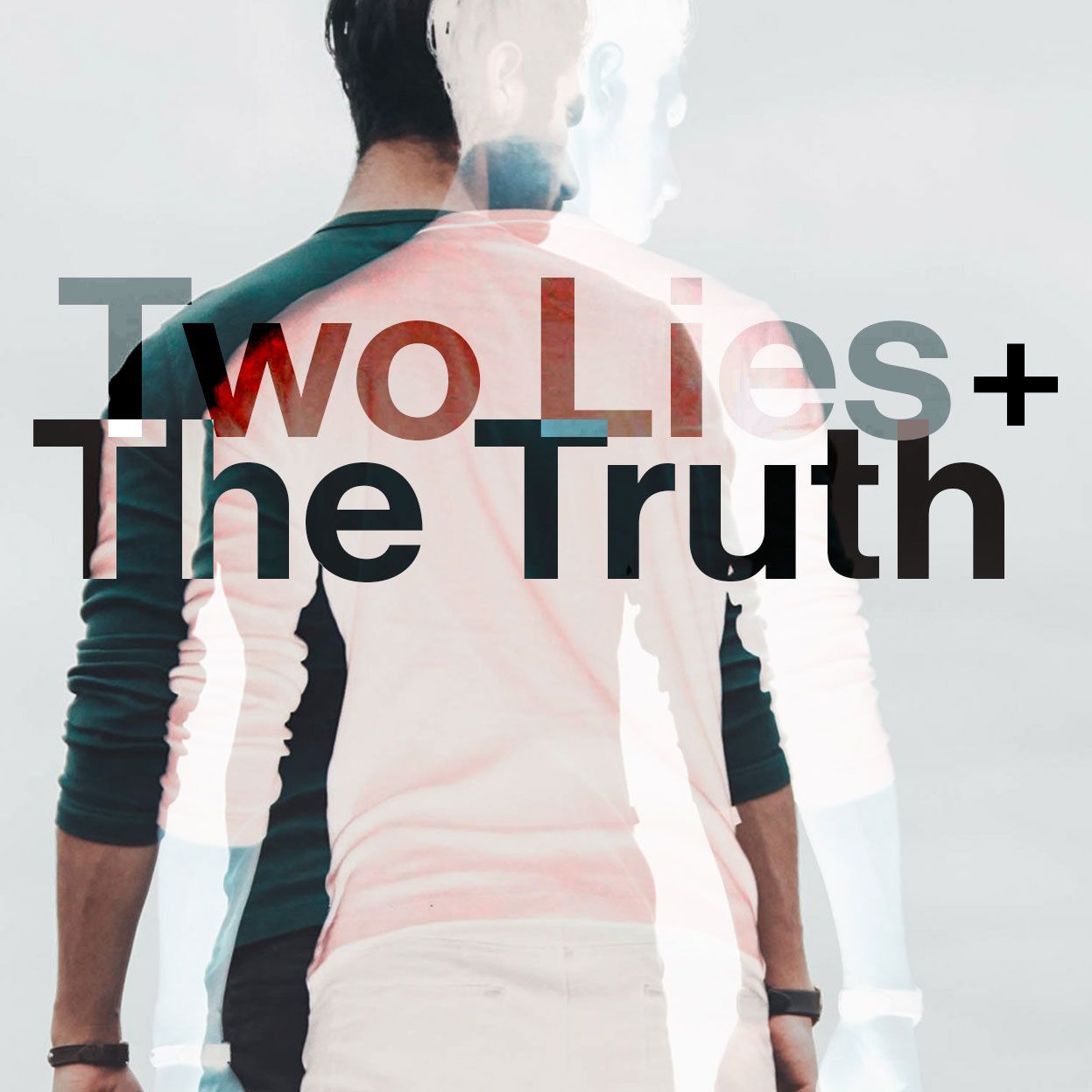 Two Lies and the Truth [Notes] | Chestnut Ridge Church