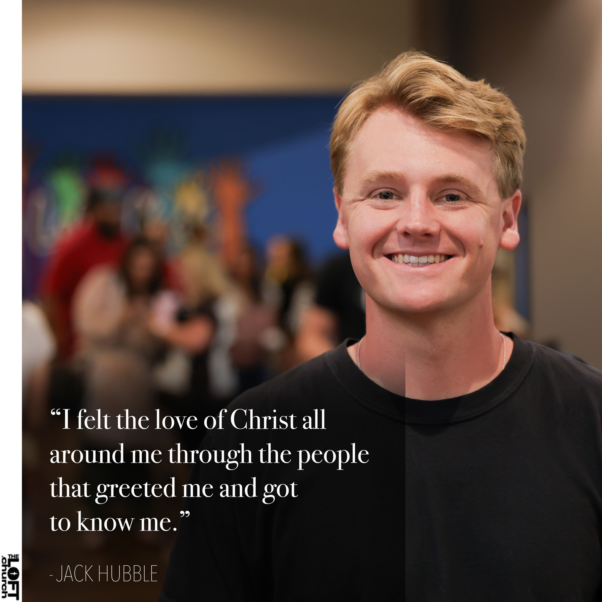 Spotlight: Jack Hubble | The Loft Church - Amarillo, Texas