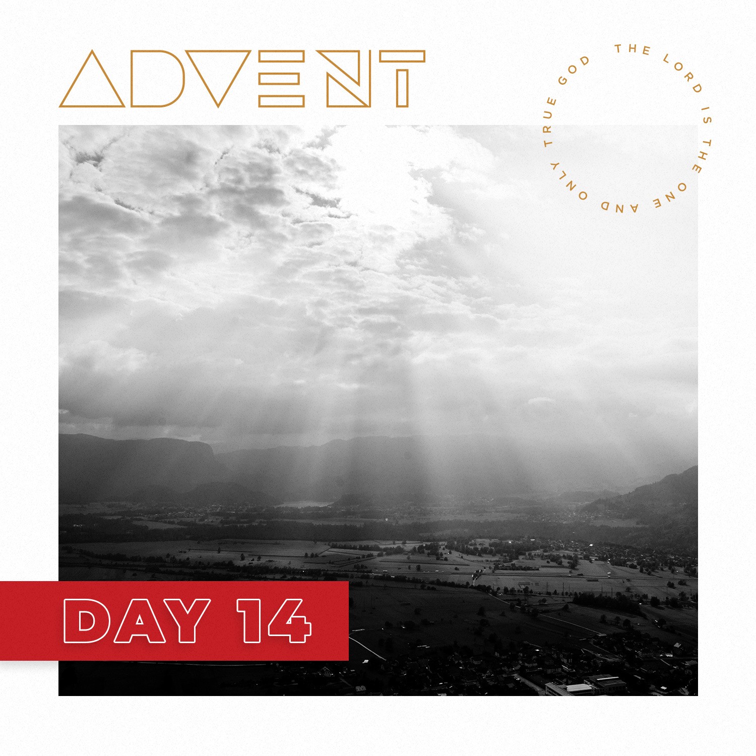 Advent Day 14 - The Lord is the One and Only True God | Hendersonville ...