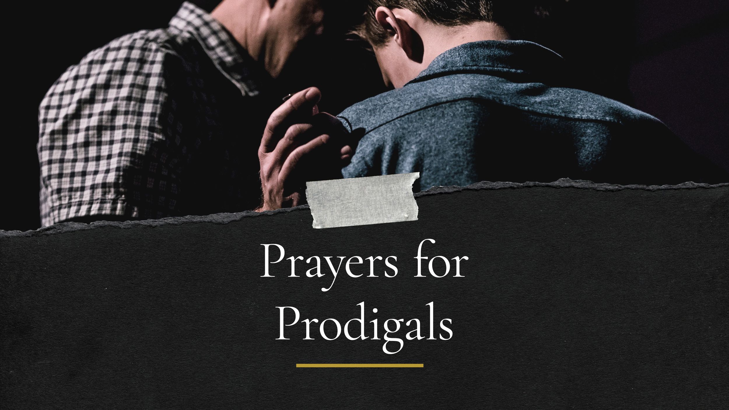 Prayers for Prodigals | Pentecostals of Bourbon