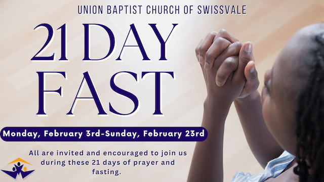 Why Do People Fast and Pray? | Union Baptist Church of Swissvale