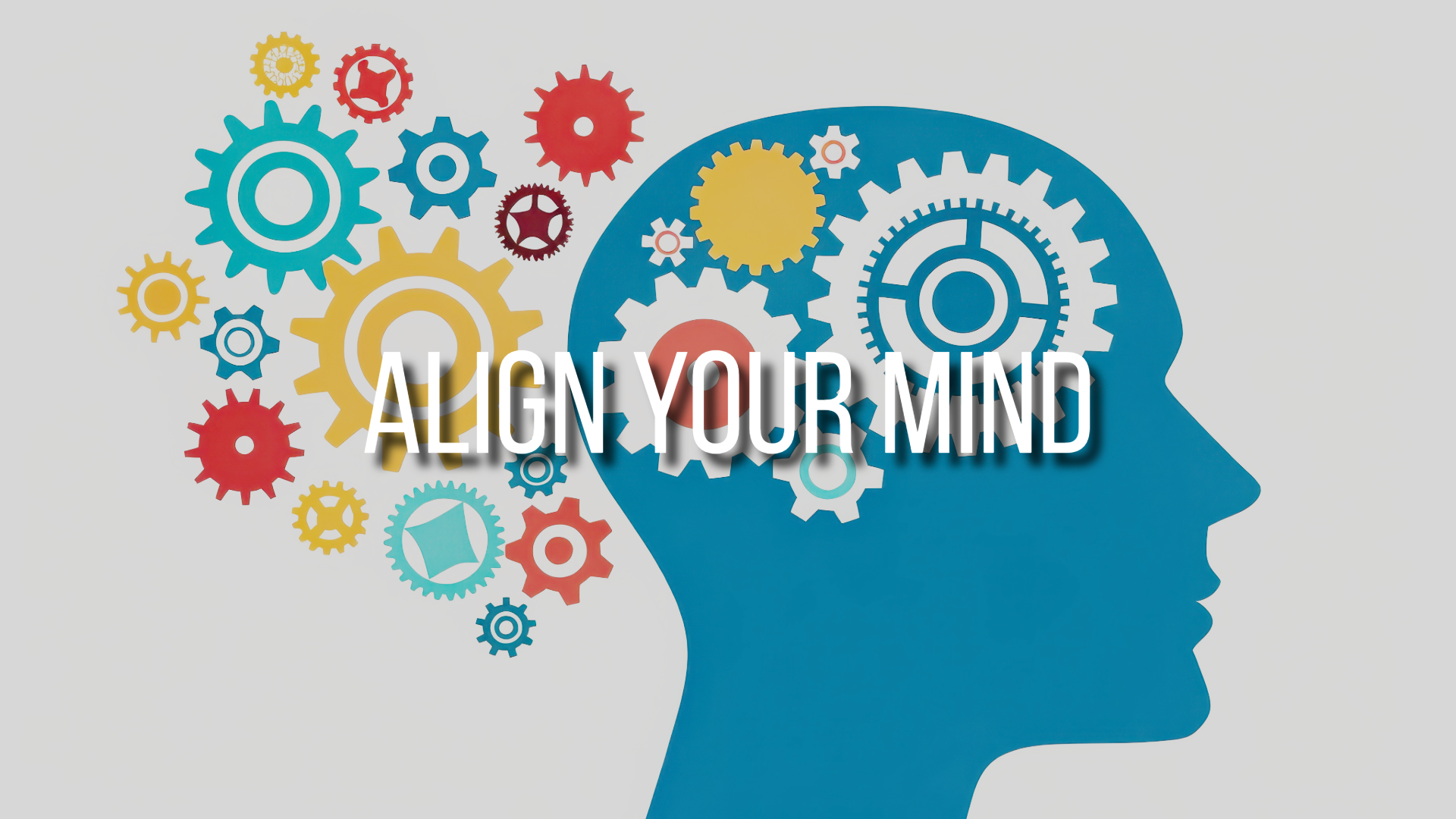 Align Your Mind | Destiny City Church