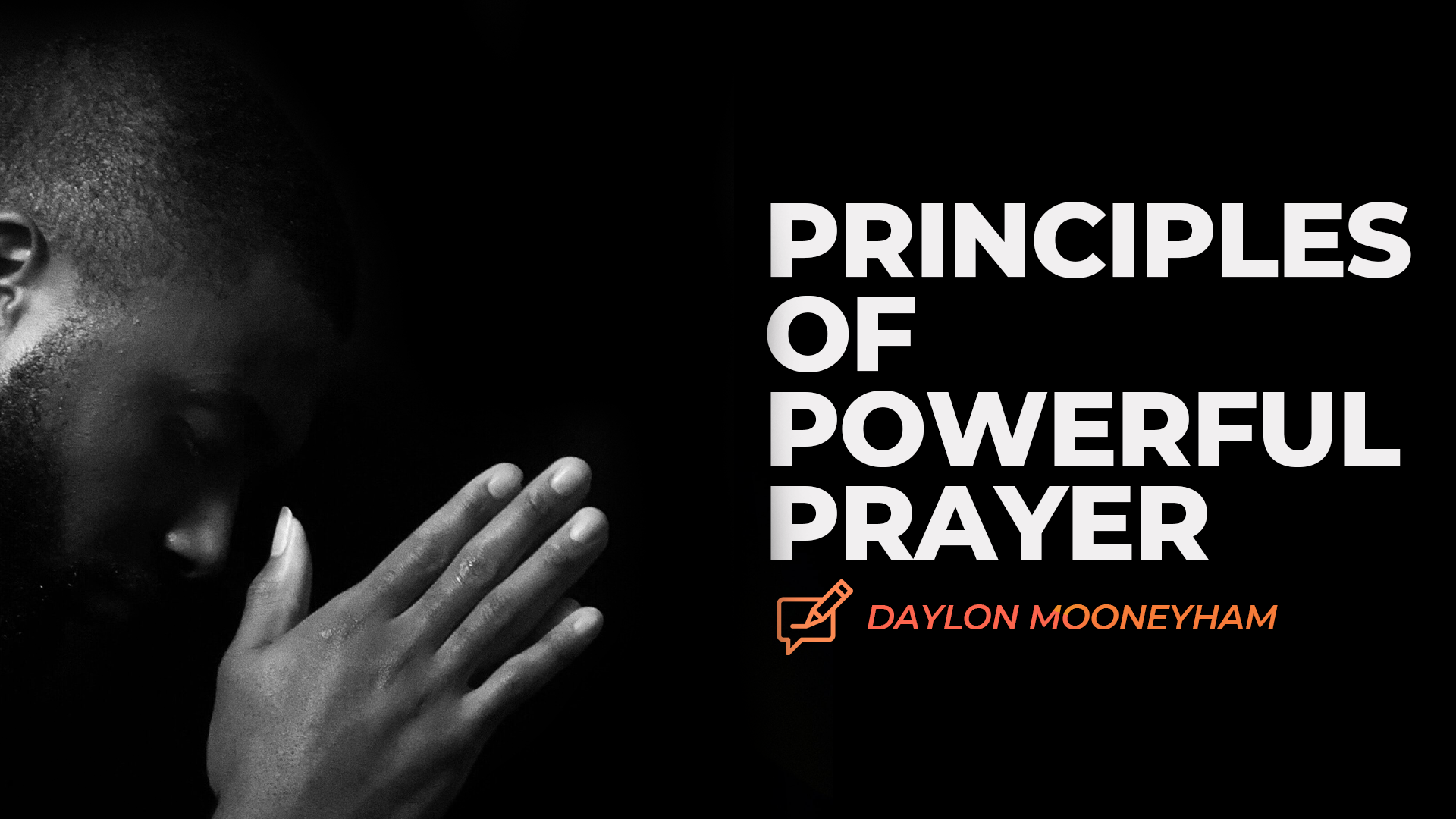 Principles of Powerful Prayer | Farmington Heights Church