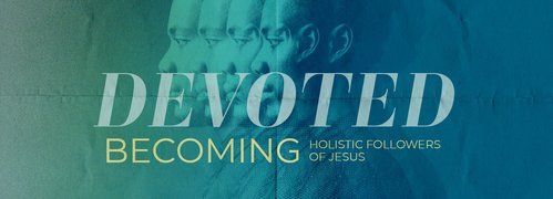 Discipleship: Becoming a Devoted Follower of Christ | Calvary Church