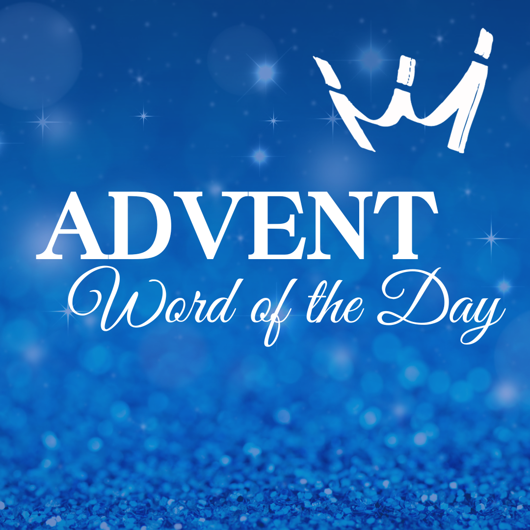 Advent Word of the Day - Revealed | O'Fallon First UMC