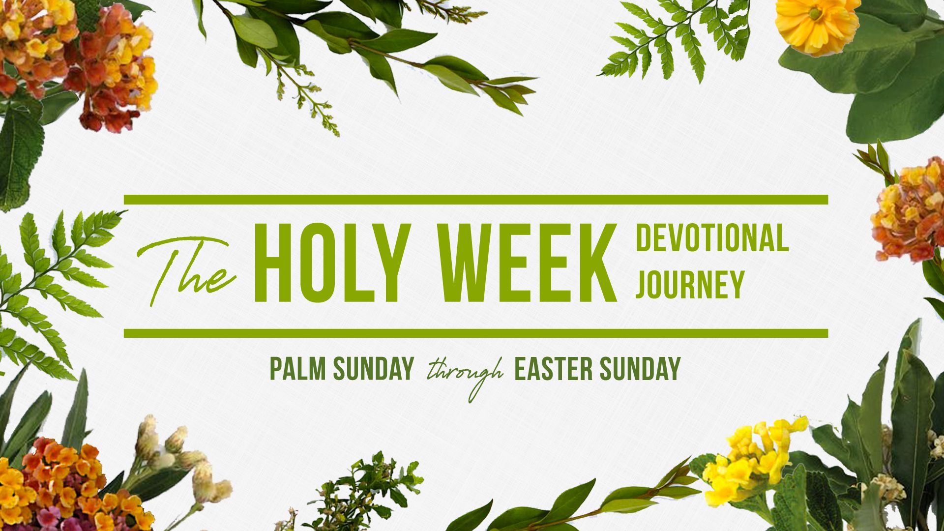 Holy Week Preview | First Baptist Gulfport