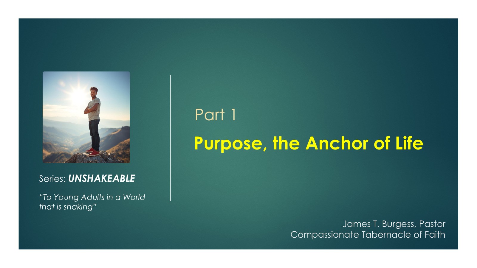Purpose the Anchor of Life | Compassionate Tabernacle of Faith ...