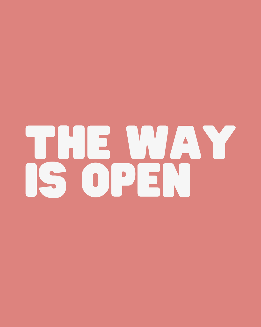 The Way Is Open | The Crossing