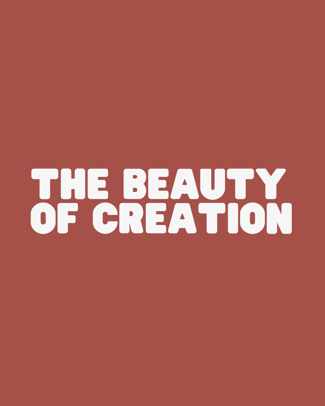 The Beauty Of Creation | The Crossing