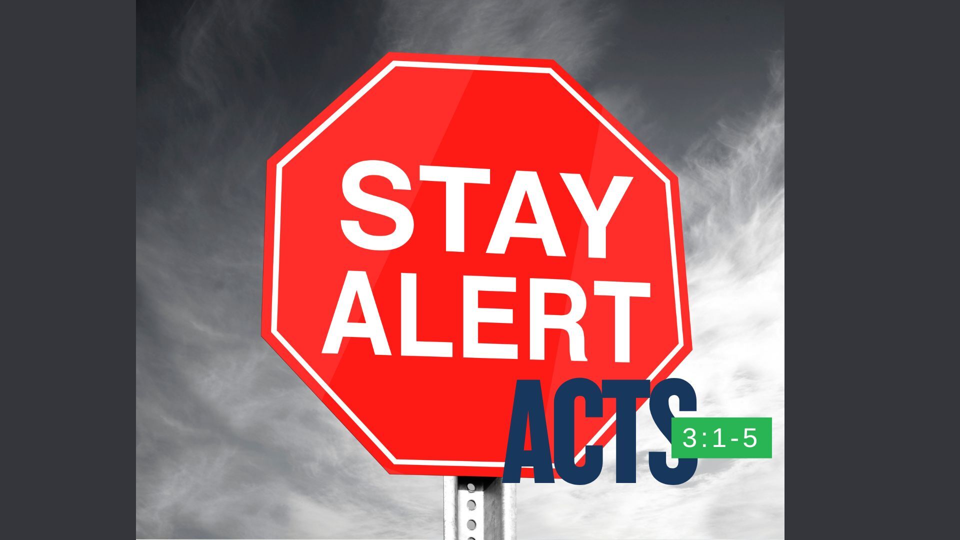 Be Spiritually Alert | Praise Tabernacle