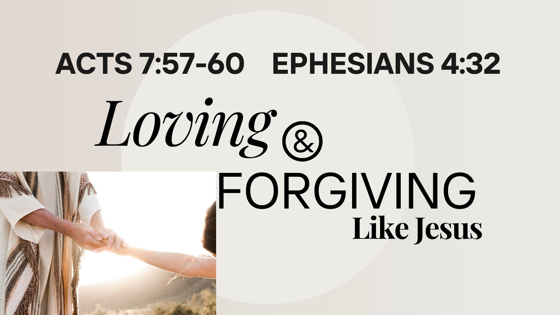 Loving & Forgiving Like Jesus | Praise Tabernacle