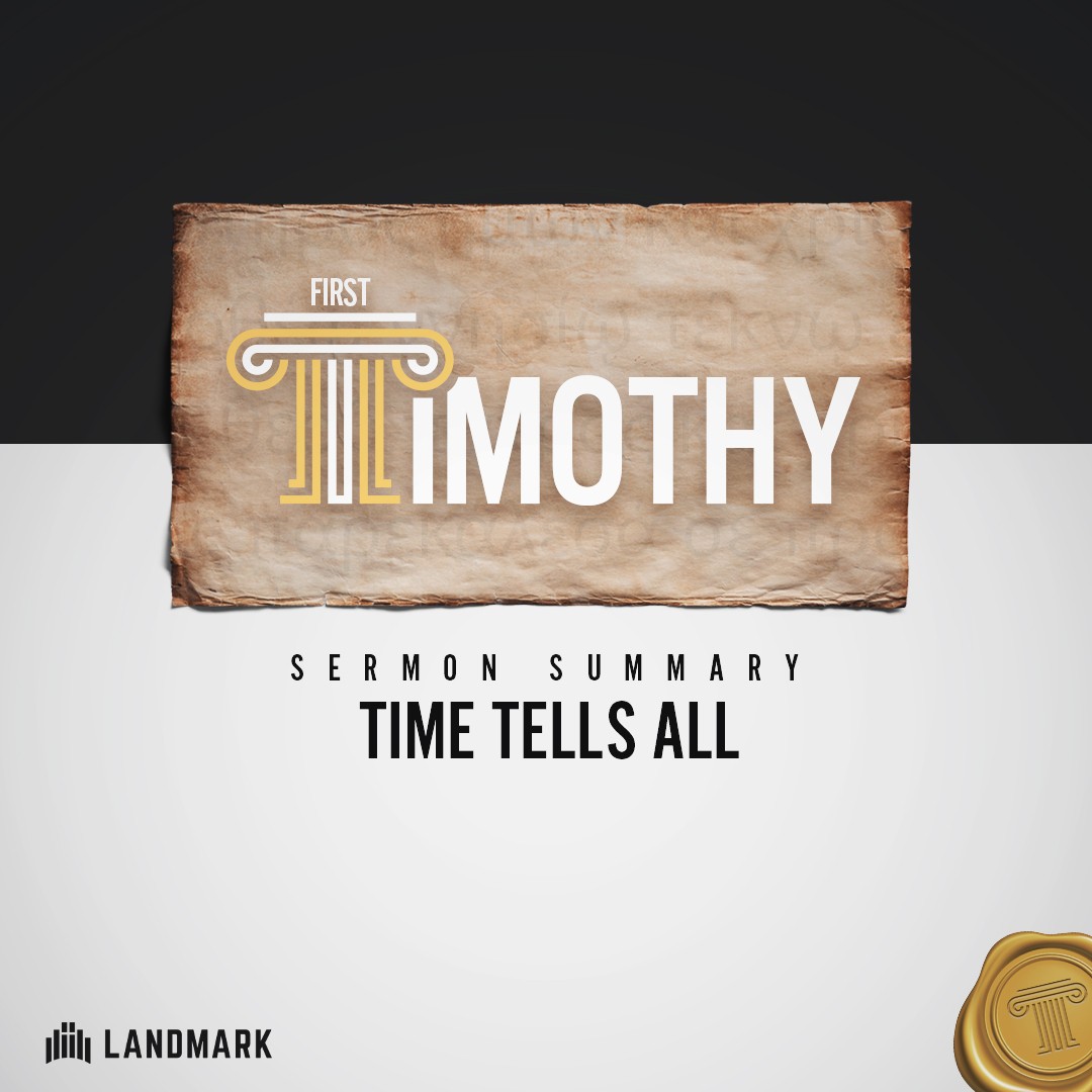 Time Tells All | Landmark Church | Ocean City, NJ | Reaching the Lost ...