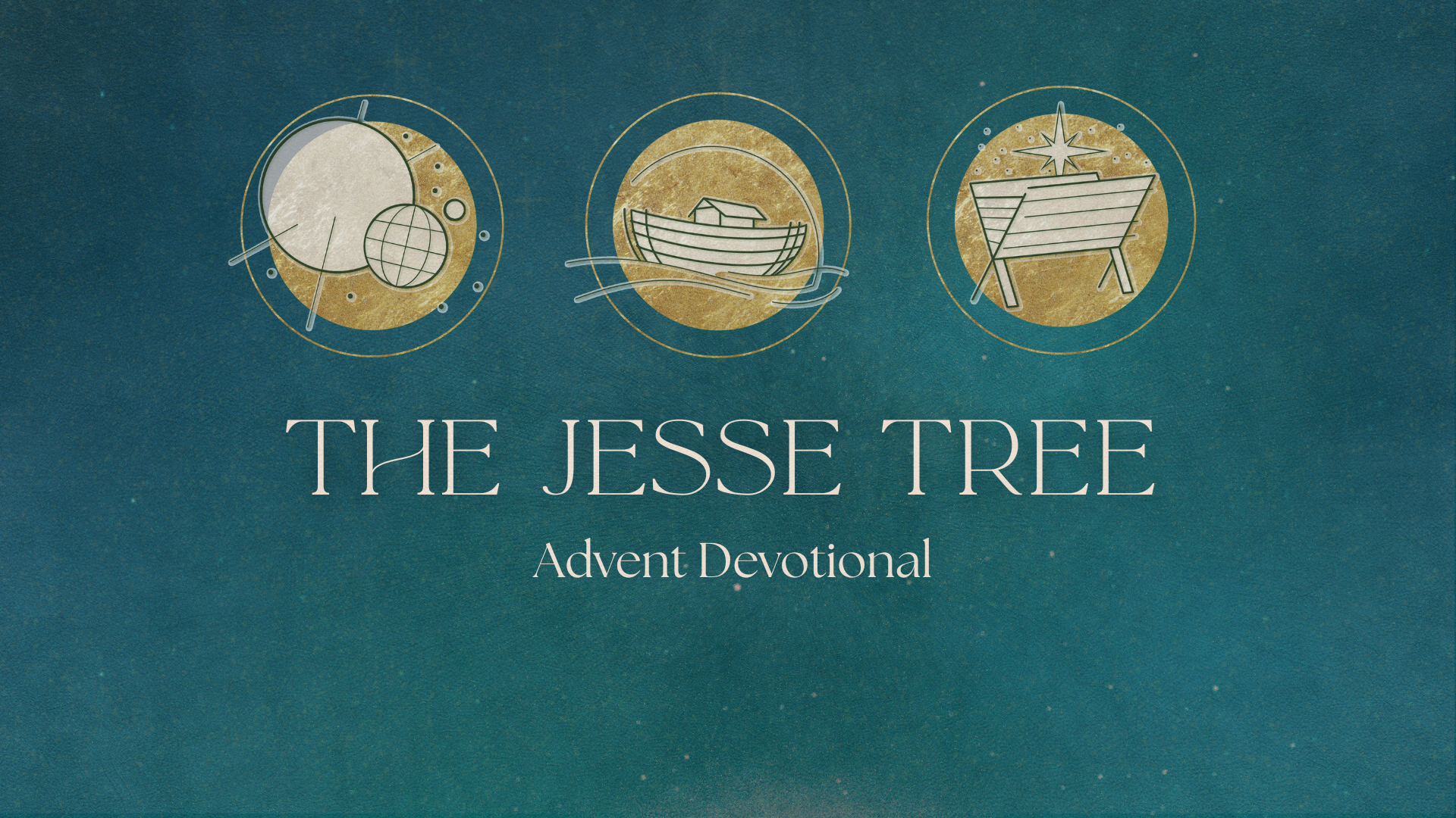 The Jesse Tree: Introduction | Park Community Church
