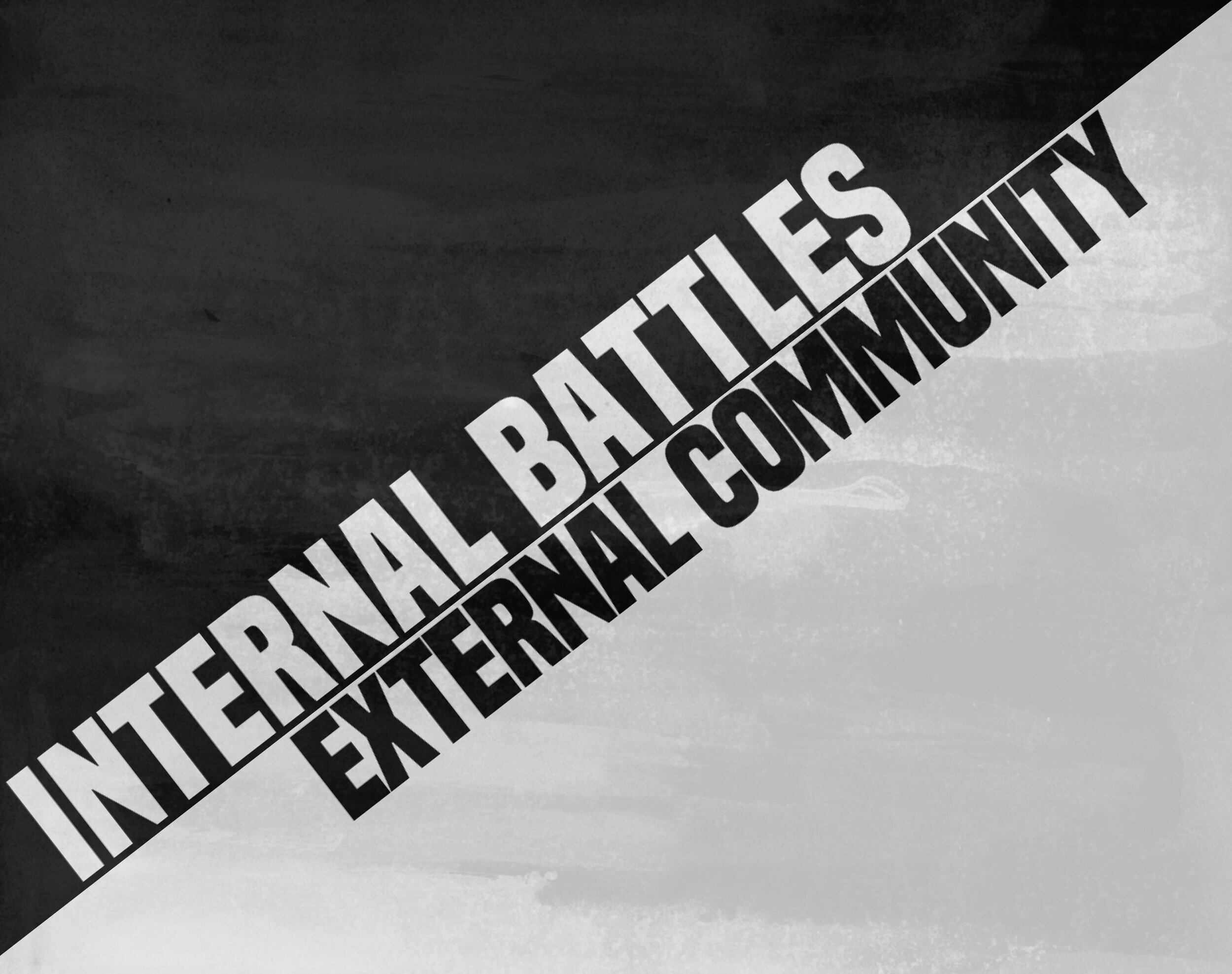 Internal Battles/External Community | Grace Church - AL