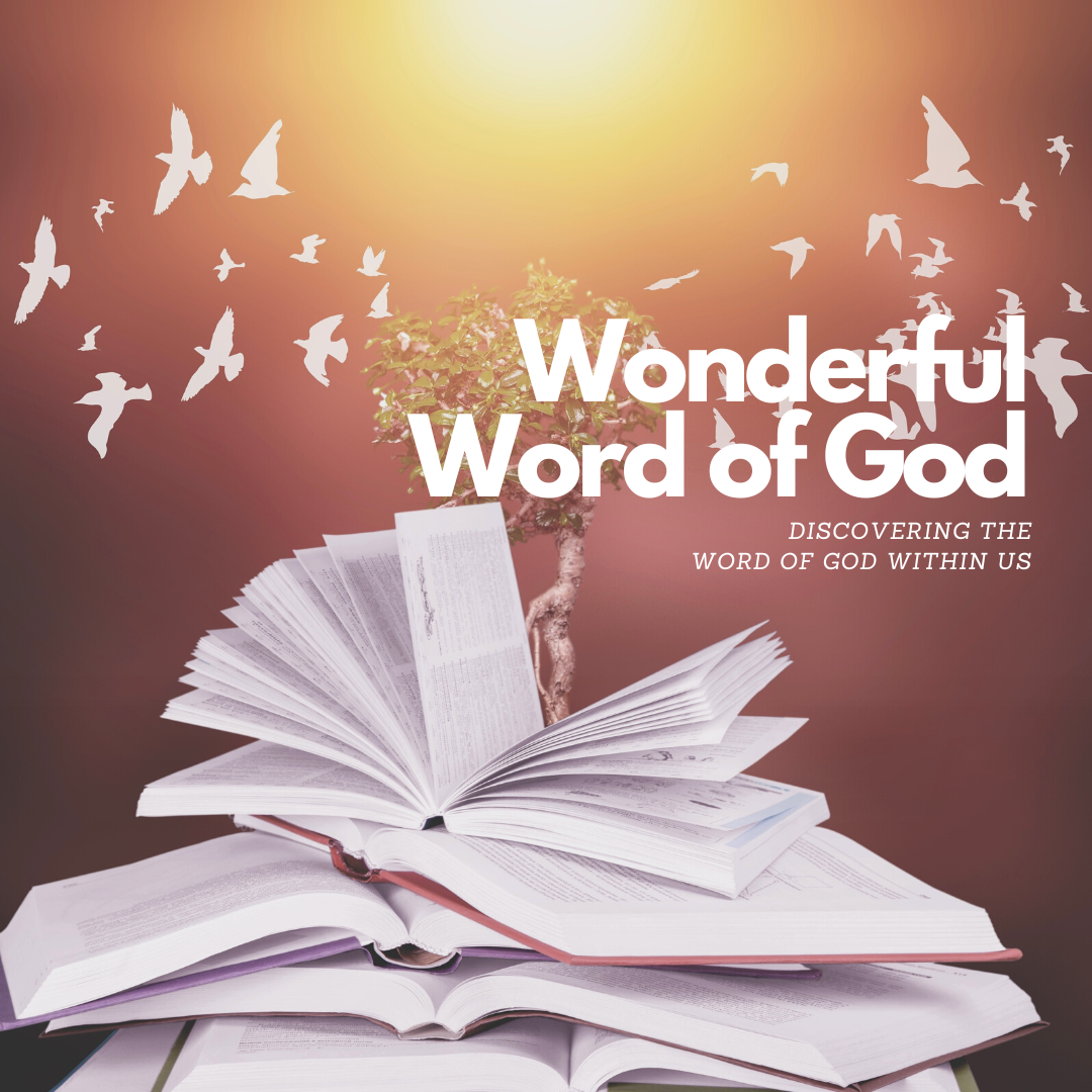 Wonderful Word of God | White Rock United Methodist Church
